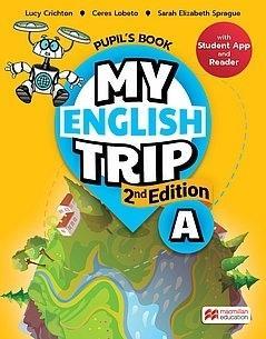 MY ENGLISH TRIP - A - Pupil s & Activity Book with Reader + Student APP ...