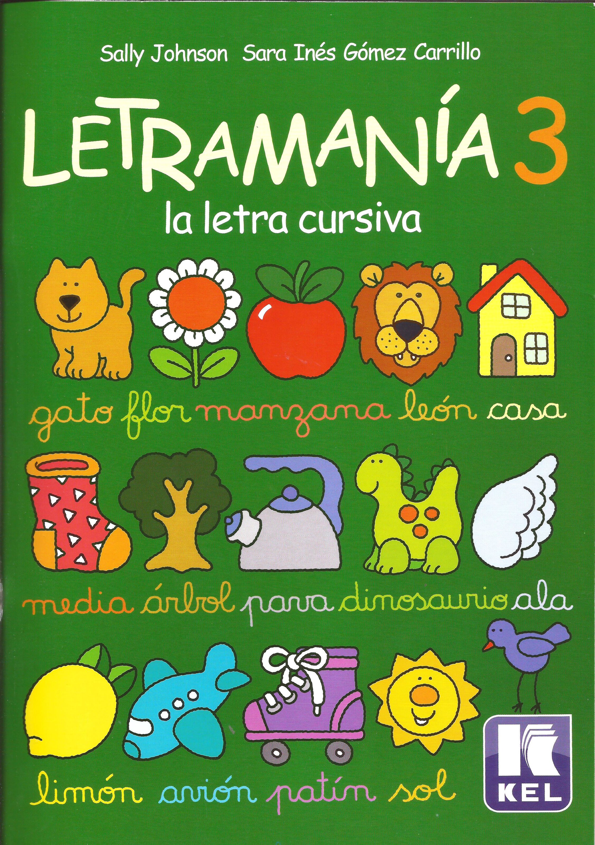 LETRAMANIA 3 - La Letra Cursiva - Kel Ediciones