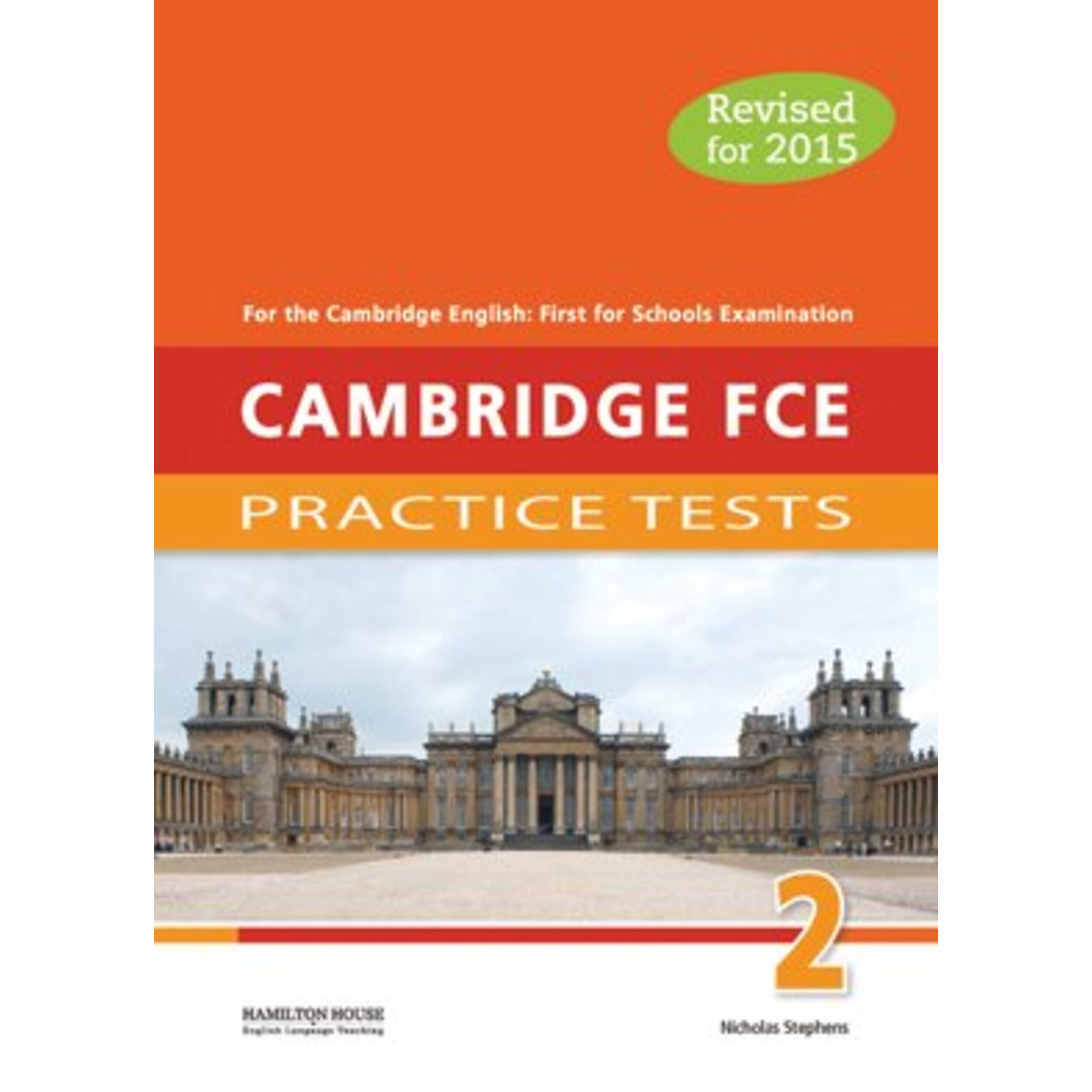 CAMBRIDGE FCE PRACTICE TEST 2 - STUDENT'S BOOK - Kel Ediciones