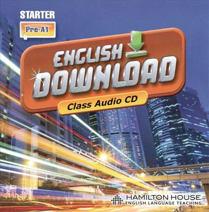 ENGLISH DOWNLOAD PRE A1 STARTER _ CLASS CD - Kel Ediciones