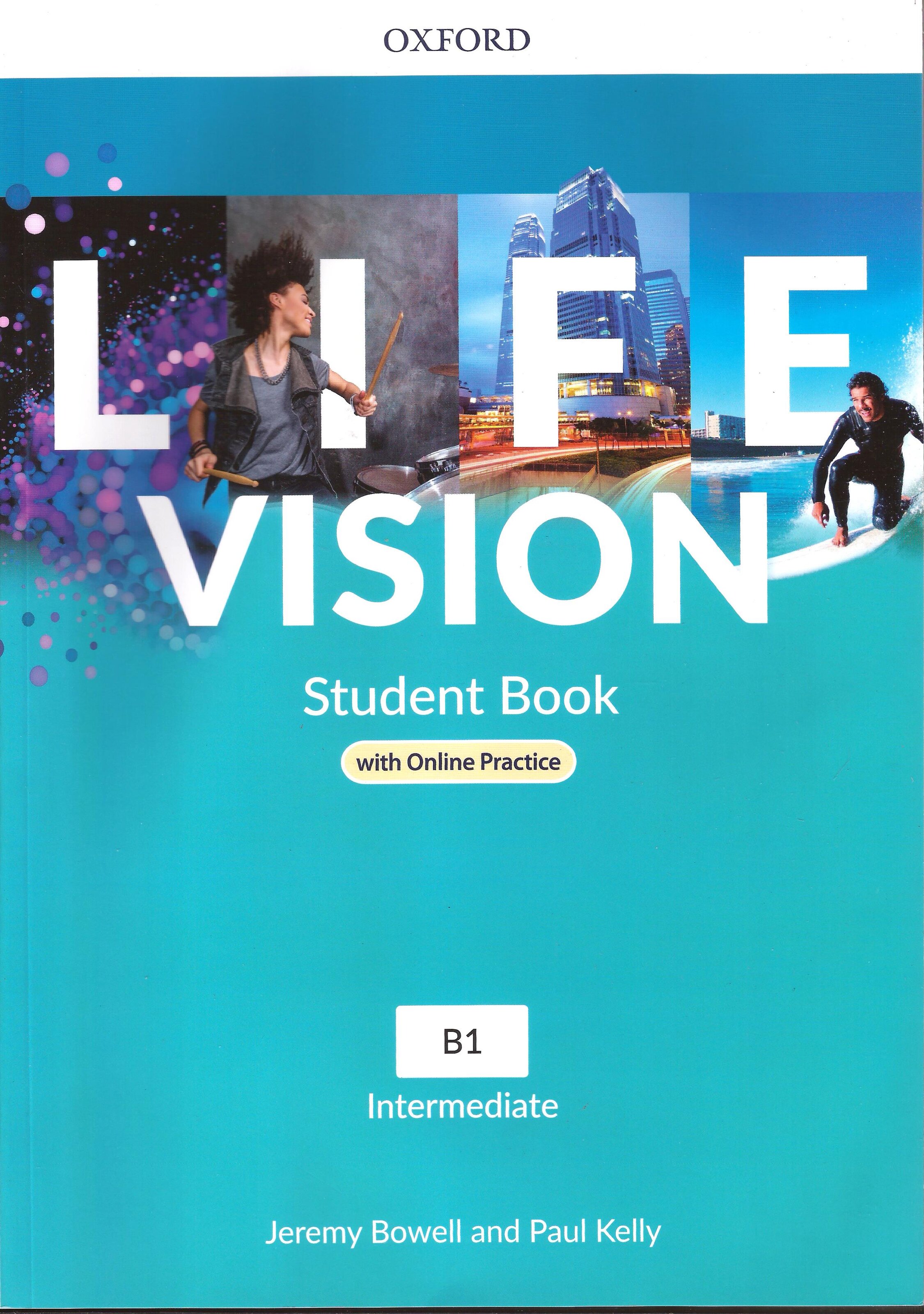 LIFE VISION INTERMEDIATE - STUDENT`S with Online Practice Pack - Kel ...