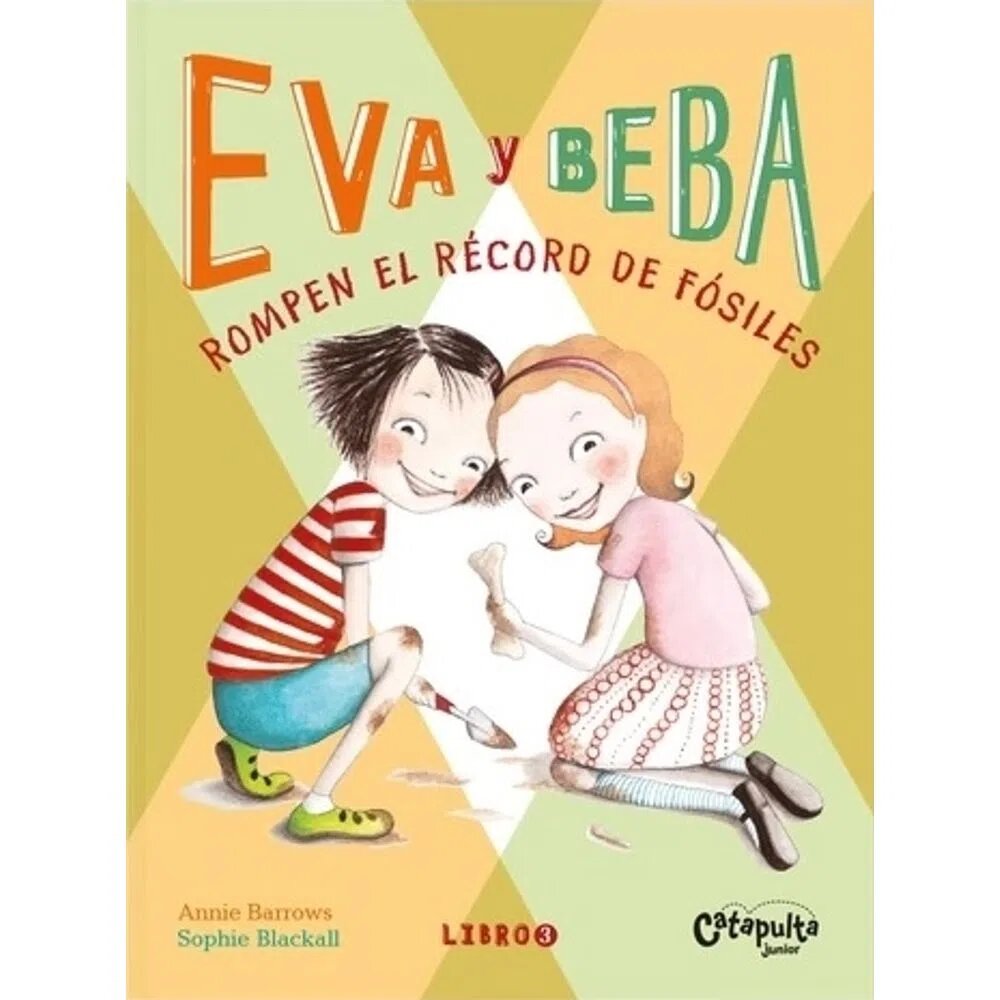 EVA y BEBA 3 - Catapulta - Kel Ediciones
