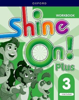 SHINE ON! PLUS Level 3 - Workbook - Kel Ediciones