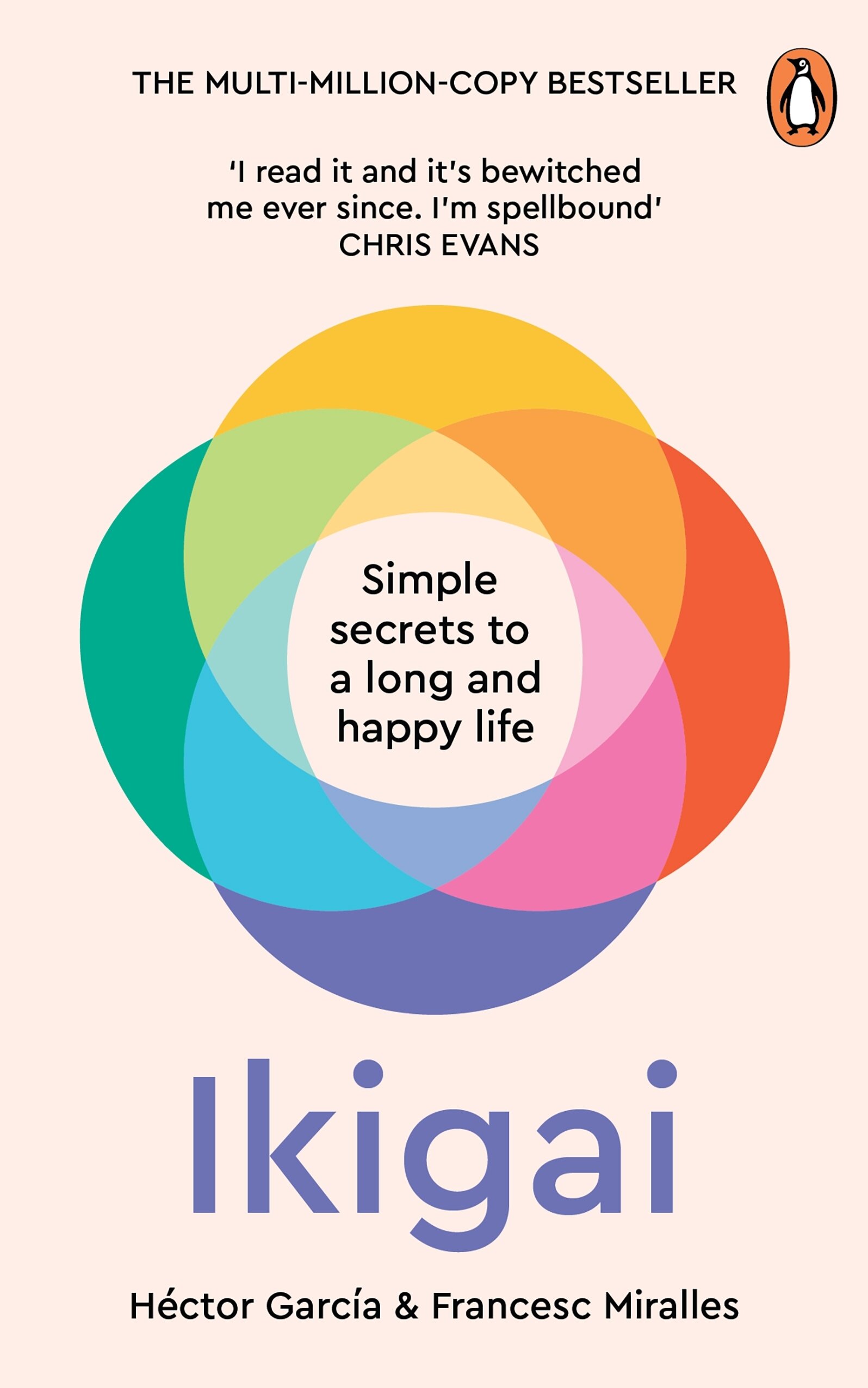 IKIGAI :Simple Secrets to a Long and Happy Life - Kel Ediciones