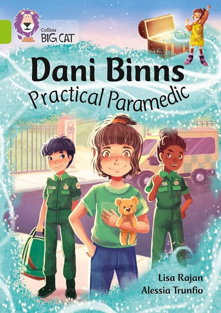 DANI BINNS : PRACTICAL PARAMEDIC - BAND 11 - Big Cat - Kel Ediciones