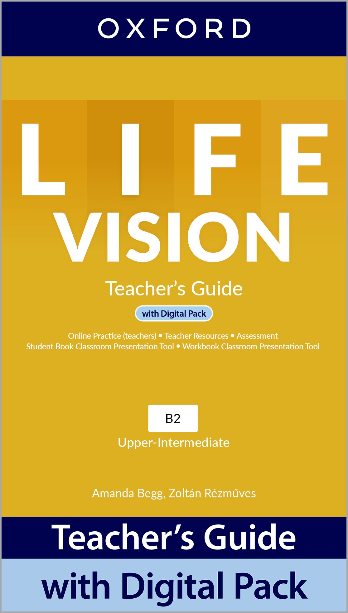 LIFE VISION UPPER INTERMEDIATE - TEACHER'S GUIDE with Digital Pack B2 ...