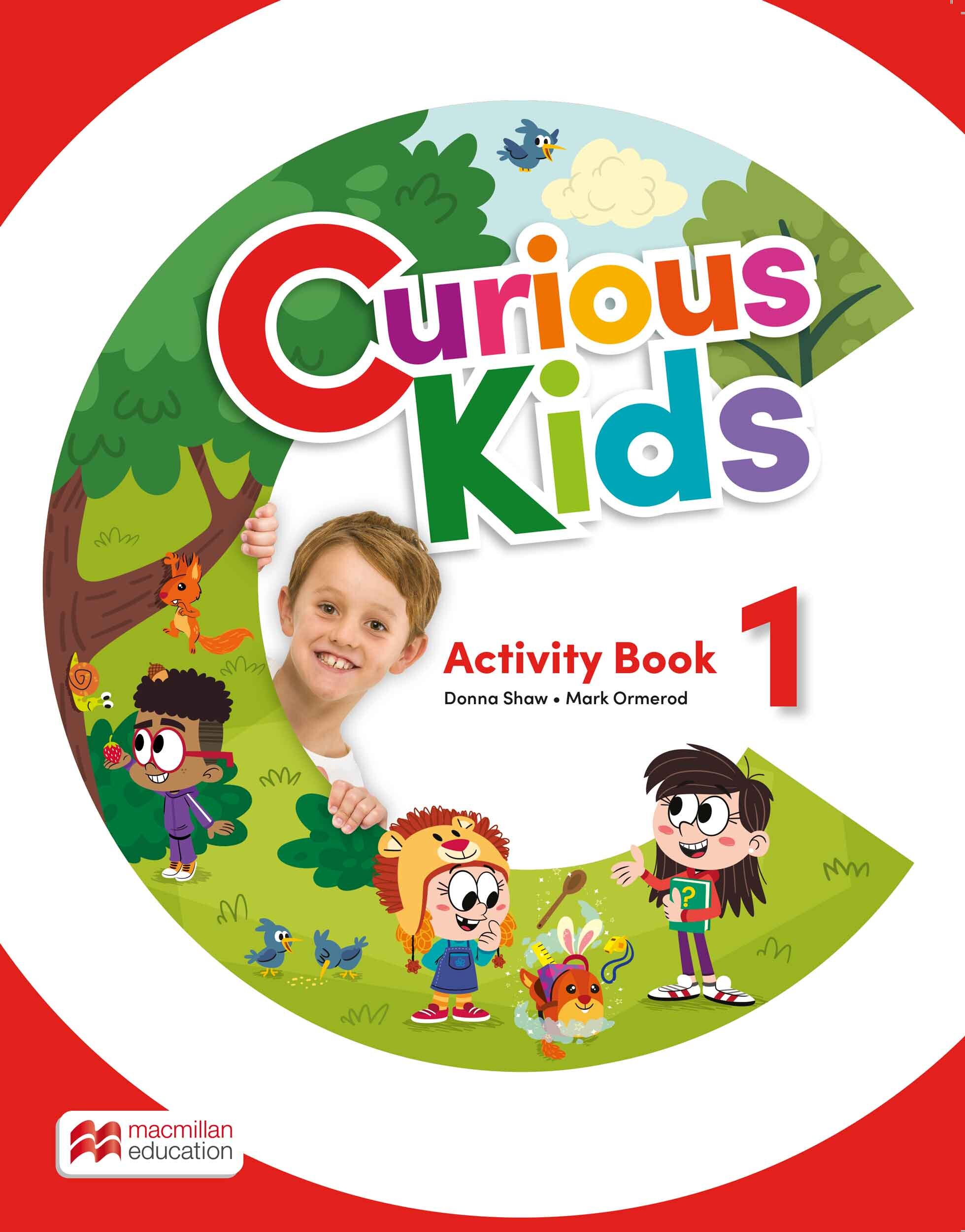 CURIOUS KIDS 1 - ACTIVITY BOOK WITH DIGITAL ACTIVITY BOOK - Kel Ediciones