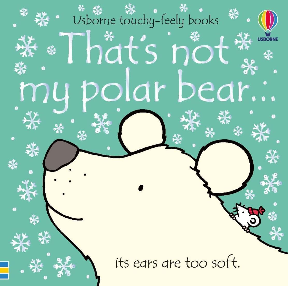 THAT'S NOT MY POLAR BEAR - Usborne Touchy & Feely Books *New - Kel ...
