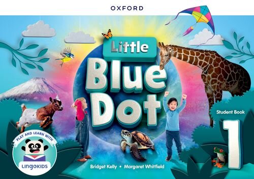 LITTLE BLUE DOT 1 - Student Book with APP - Kel Ediciones