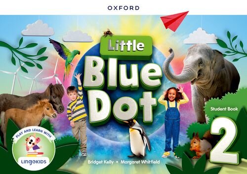 LITTLE BLUE DOT 2 - Student Book with APP - Kel Ediciones