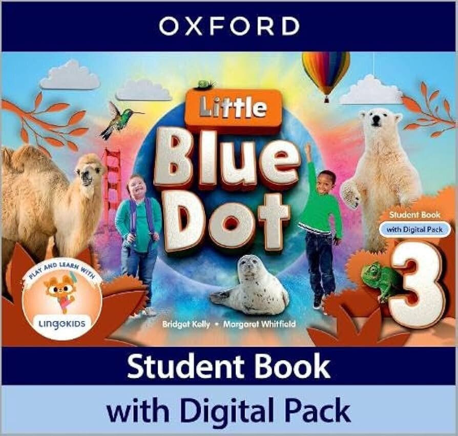 LITTLE BLUE DOT 3 - Student Book with APP - Kel Ediciones