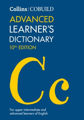 COLLINS COBUILD ADVANCED LEARNER'S ENGLISH DICTIONARY *10th Ed - Kel ...