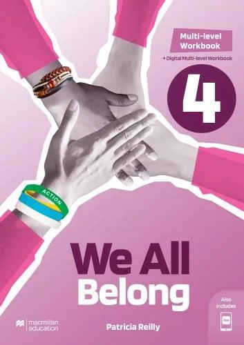 WE ALL BELONG 4 - Workbook + Digital WB PACK MULTI-LEVEL - Kel Ediciones