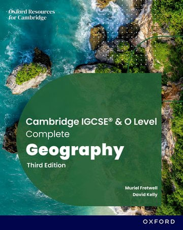 CAMBRIDGE IGCSE & O LEVEL COMPLETE GEOGRAPHY : STUDENT BOOK *3rd Edition* - Kel Ediciones