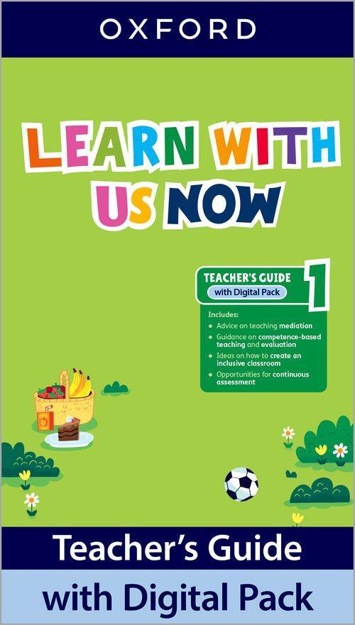 LEARN WITH US NOW 1 - TEACHER'S GUIDE with Digital Pack - Kel Ediciones
