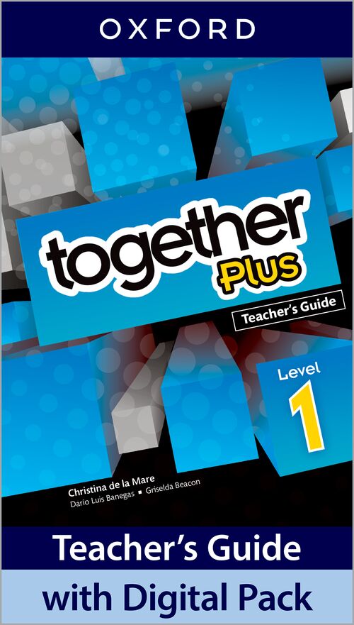 TOGETHER PLUS 1 - Teacher's Guide with Digital Pack - Kel Ediciones