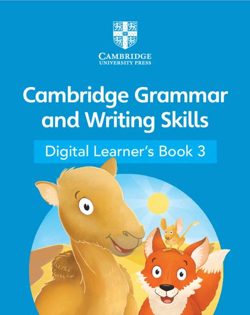 CAMBRIDGE GRAMMAR AND WRITING SKILLS 3 - Digital Learner's Book - Kel ...