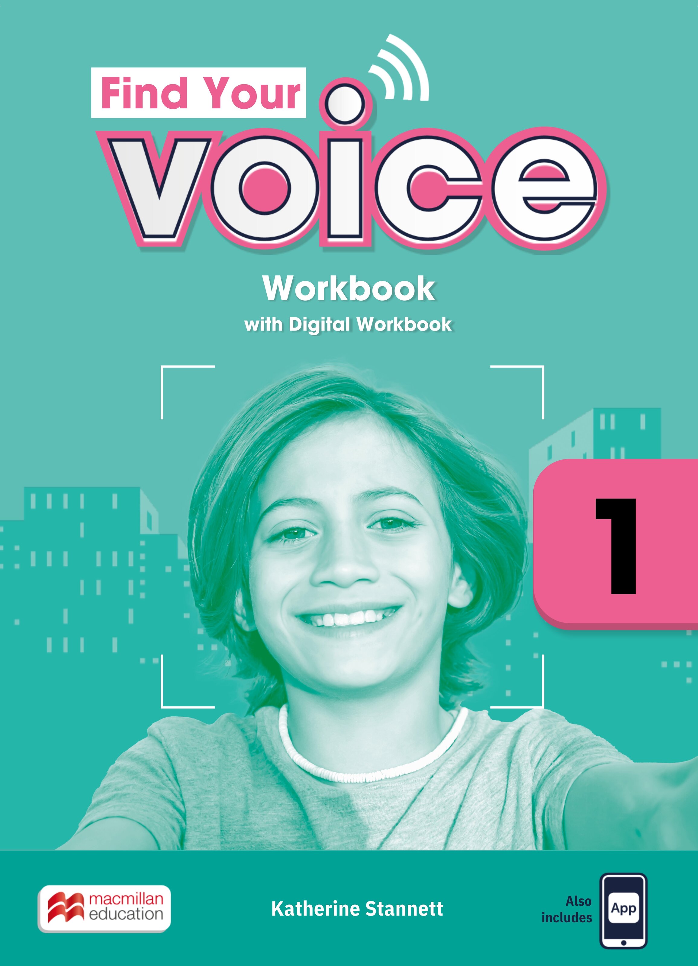 FIND YOUR VOICE 1 - Workbook and Digital Workbook - Kel Ediciones
